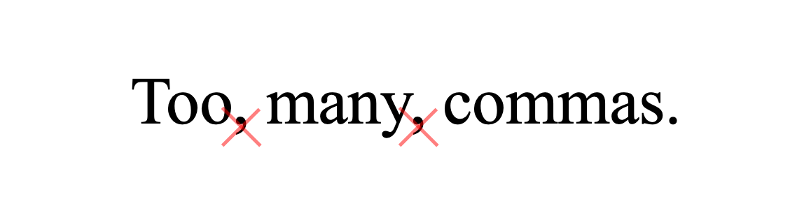 Stop Using Too Many Commas to be a Better Writer